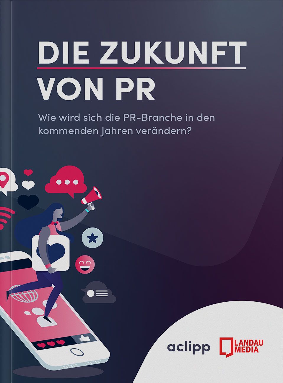 The Future of PR: Trends and Developments | aclipp