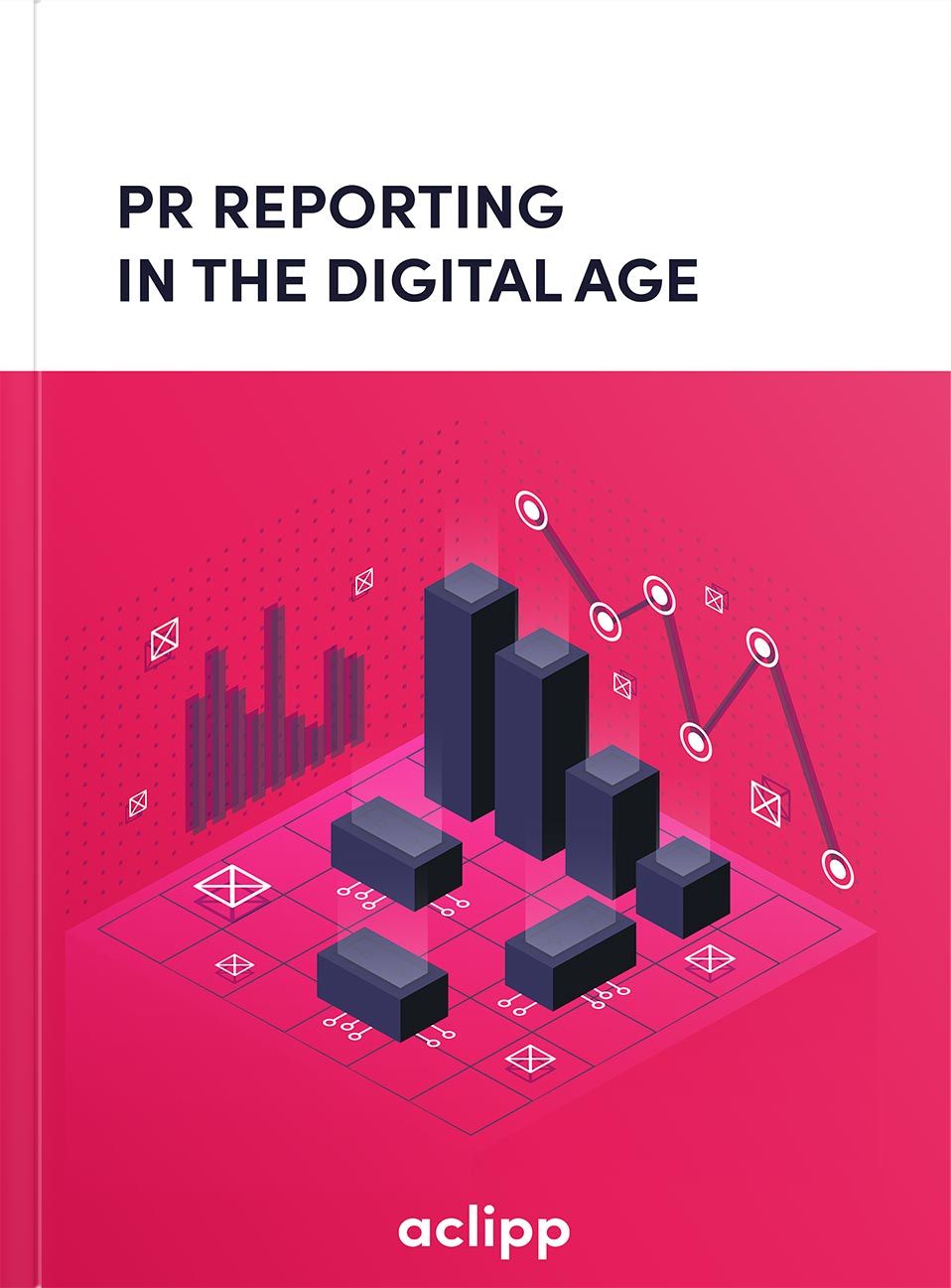 PR Reporting in the Digital Age - Strategies for Modern PR | aclipp